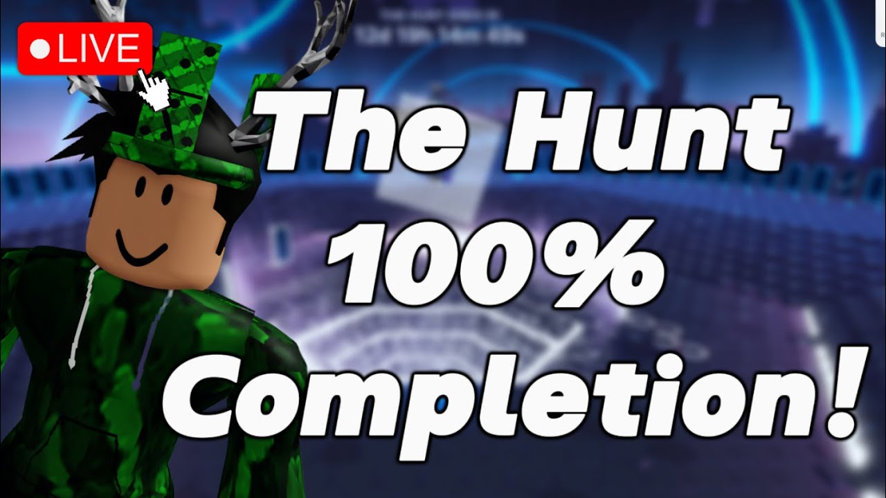 Road to 100% (ROBLOX: The Hunt LIVE)! - YouTube