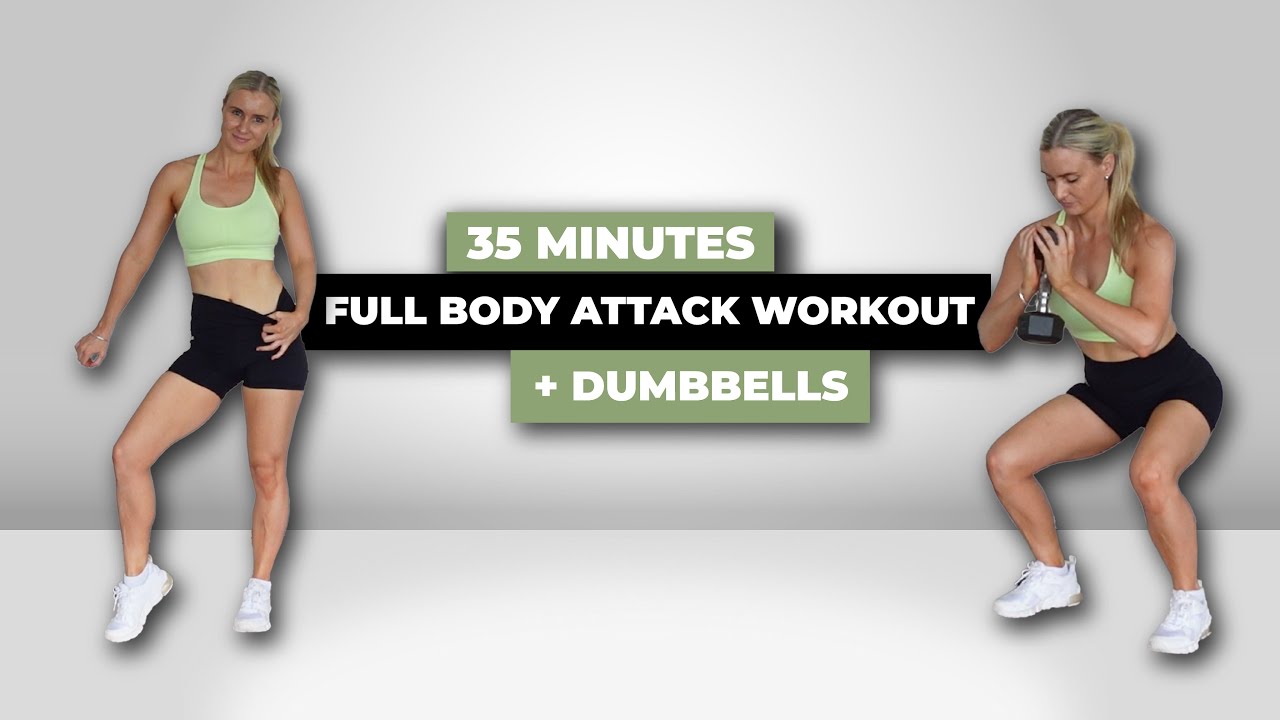35 Minute Full Body Attack + Weights - All new exercises, no talking ...