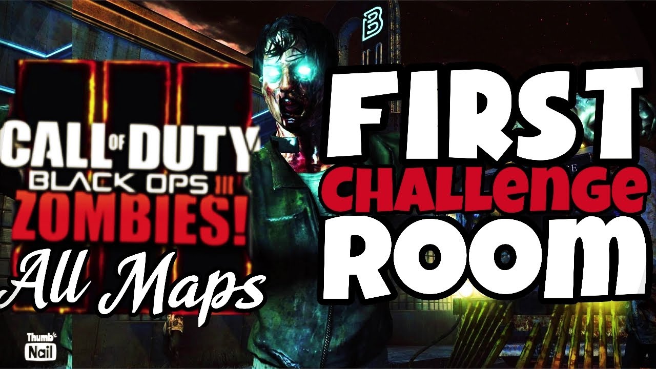 The FIRST ROOM CHALLENGE on EVERY BO3 Zombies Map - YouTube