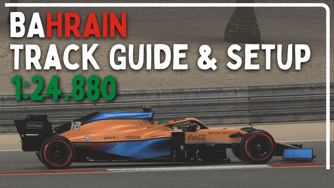 Bahrain Track Guide & Setup | F1 2021 - YouTube