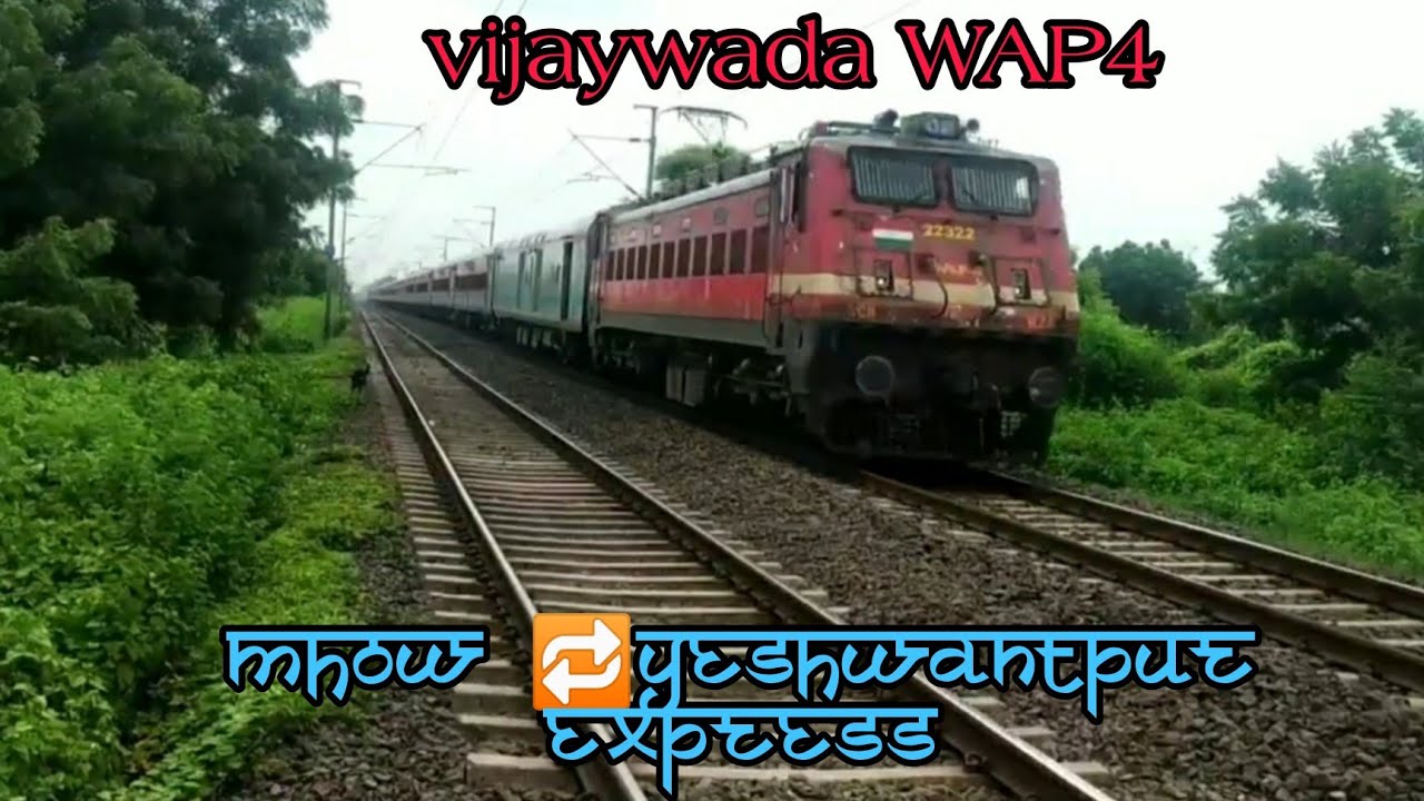 Indore (mhow)🔁 Yeshwantpur Express With vijaywada WAP4 Speeding towards ...
