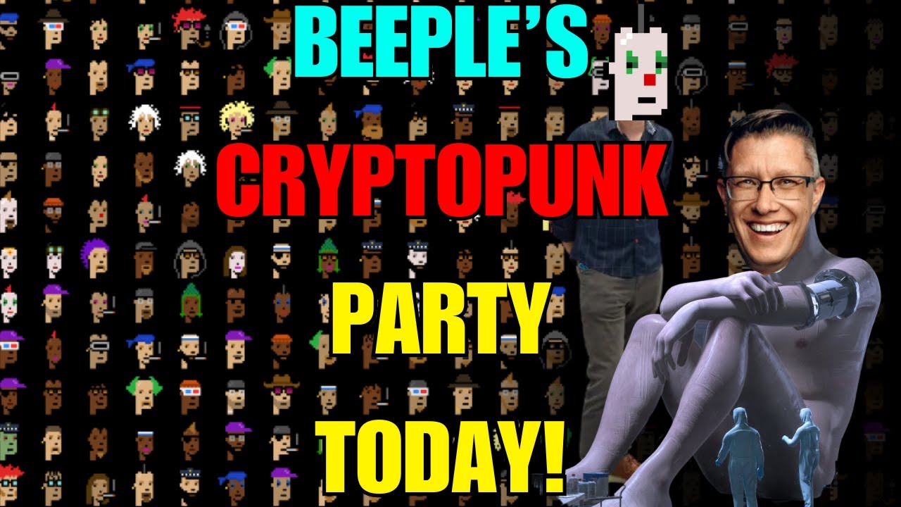 CryptoPunks Party with Beeple | MoMA Releasing NFT | Refik's Winds of ...
