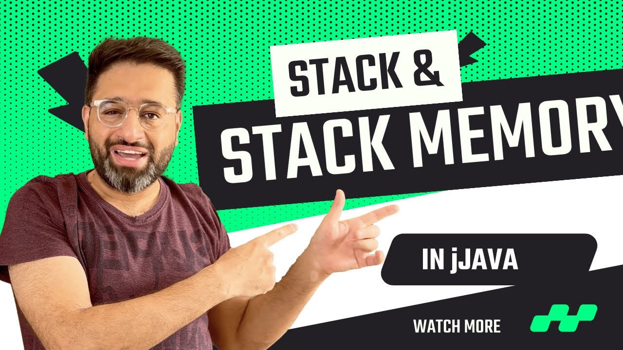 Stack & Stack Memory | JAVA Programming Language - YouTube