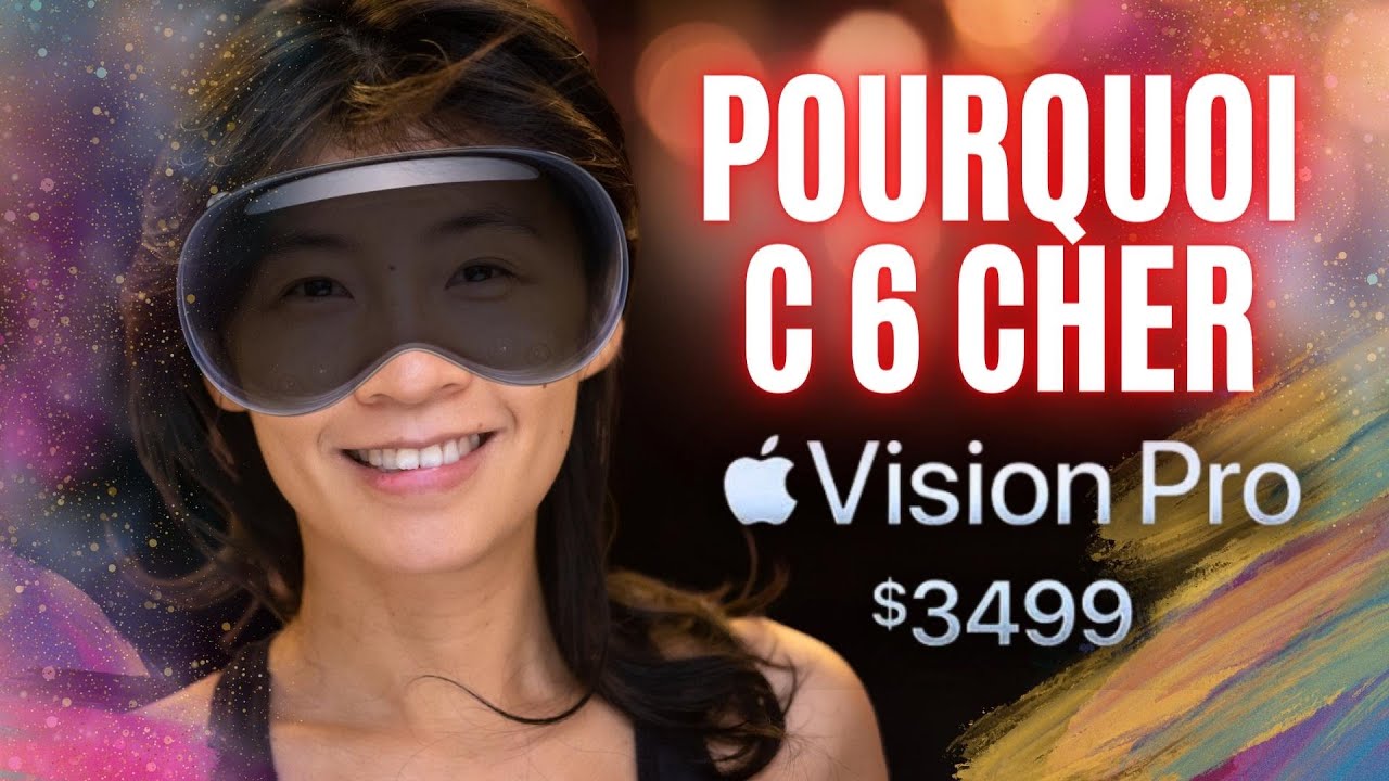 Mais POURQUOI tant de dollars?? Le Vision pro d'Apple a été annoncé à ...