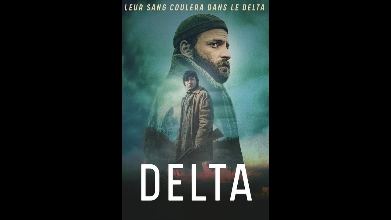 DELTA Bande annonce VF HD 2022 - YouTube