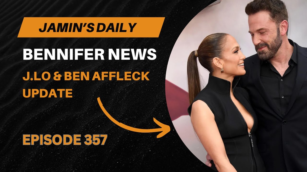 Episode 357 - Bennifer Update - YouTube