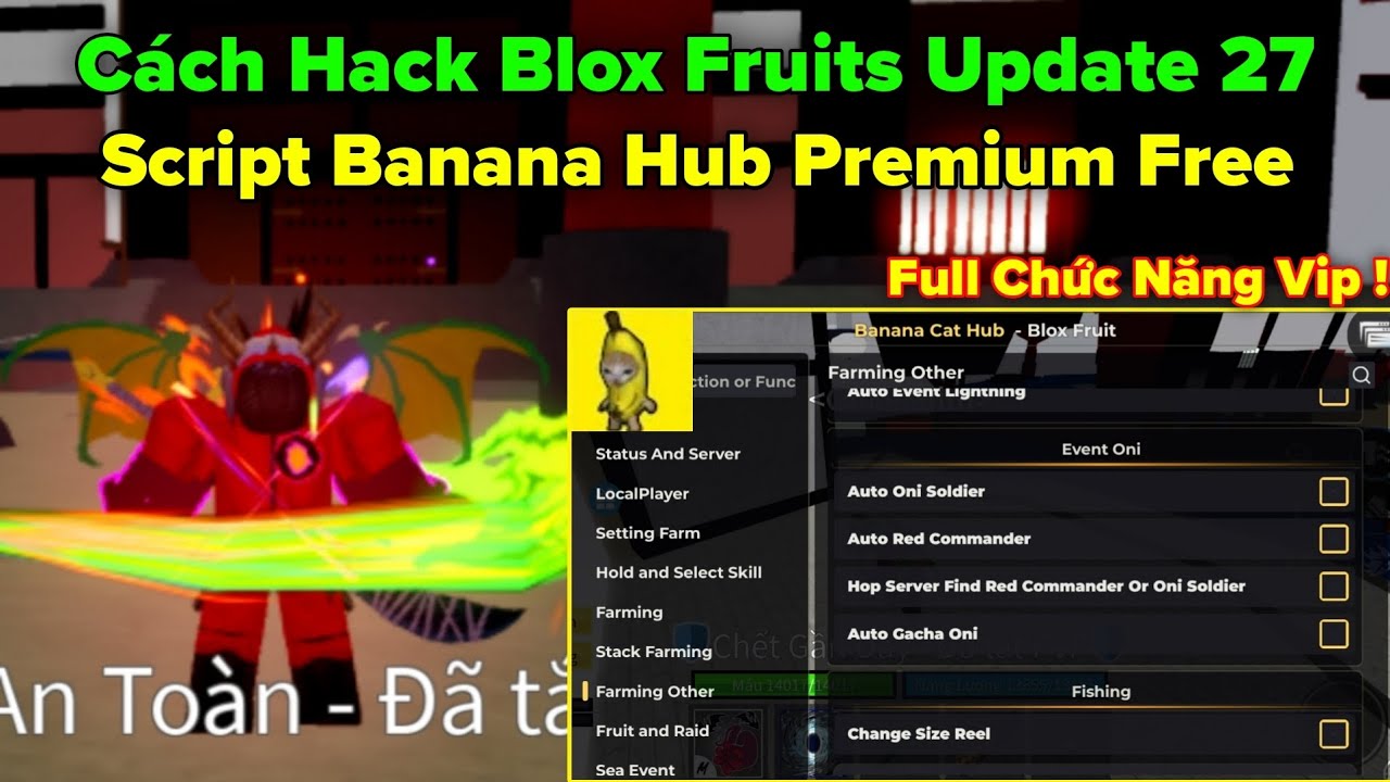 Cách Hack Blox Fruits Update 27 Script Banana Hub Premium Free 100% ...