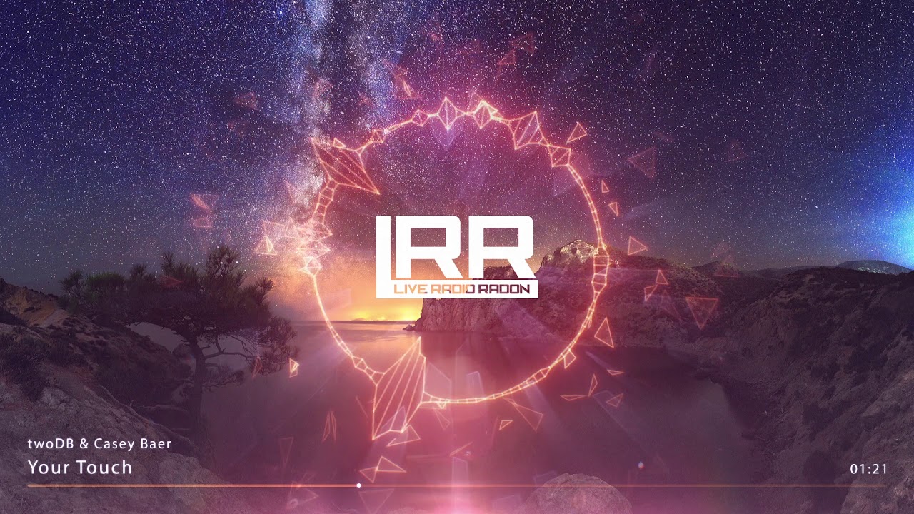 twoDB & Casey Baer - Your Touch [LRR Release] - YouTube