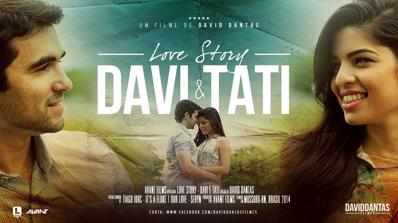 Davi & Tati | Love Story - YouTube