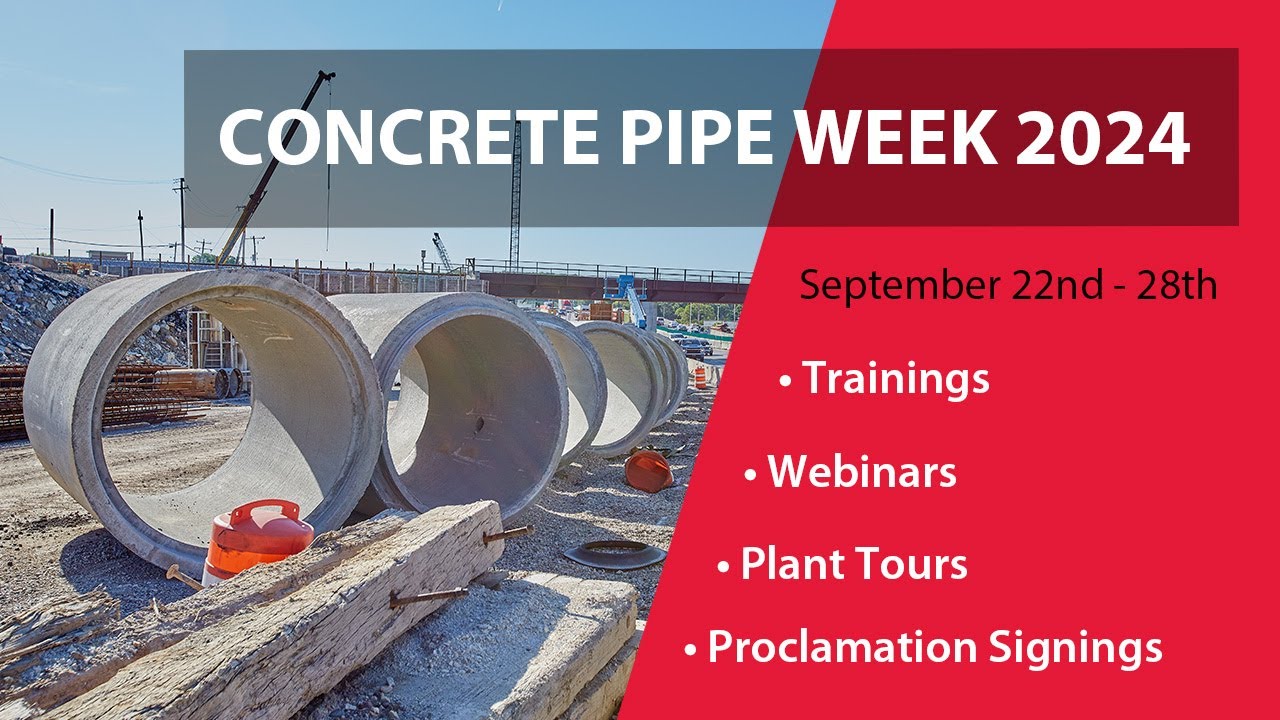 Concrete Pipe Week 2024: Celebrating a Strong Industry - YouTube