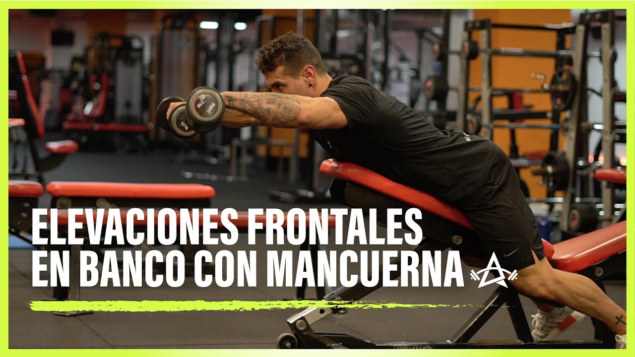 ELEVACIONES FRONTALES CON MANCUERNA EN BANCO INCLINADO - YouTube