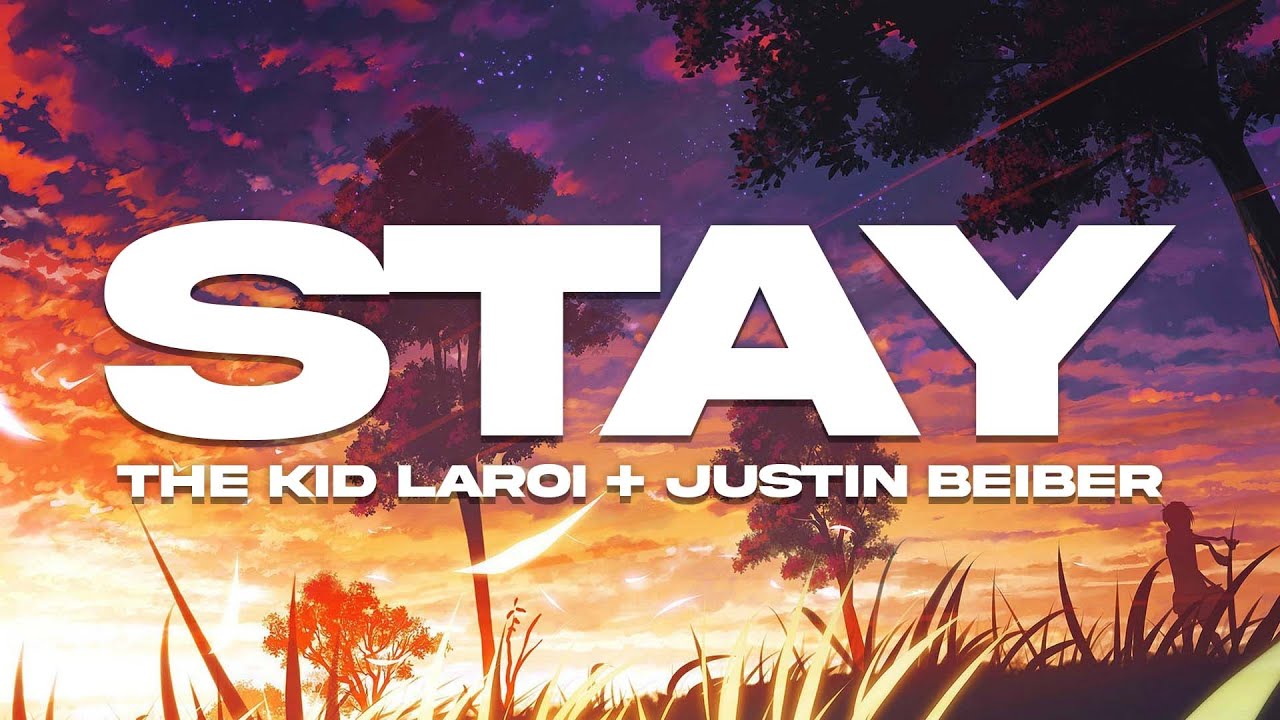 Stay - The Kid Laroi, Justin Bieber - YouTube