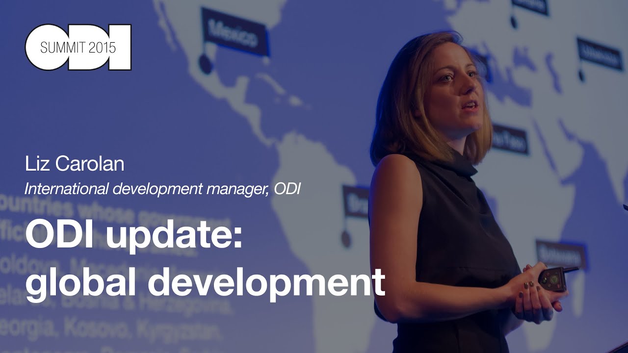 ODI update: global development: Liz Carolan - ODI Summit 2015 - YouTube