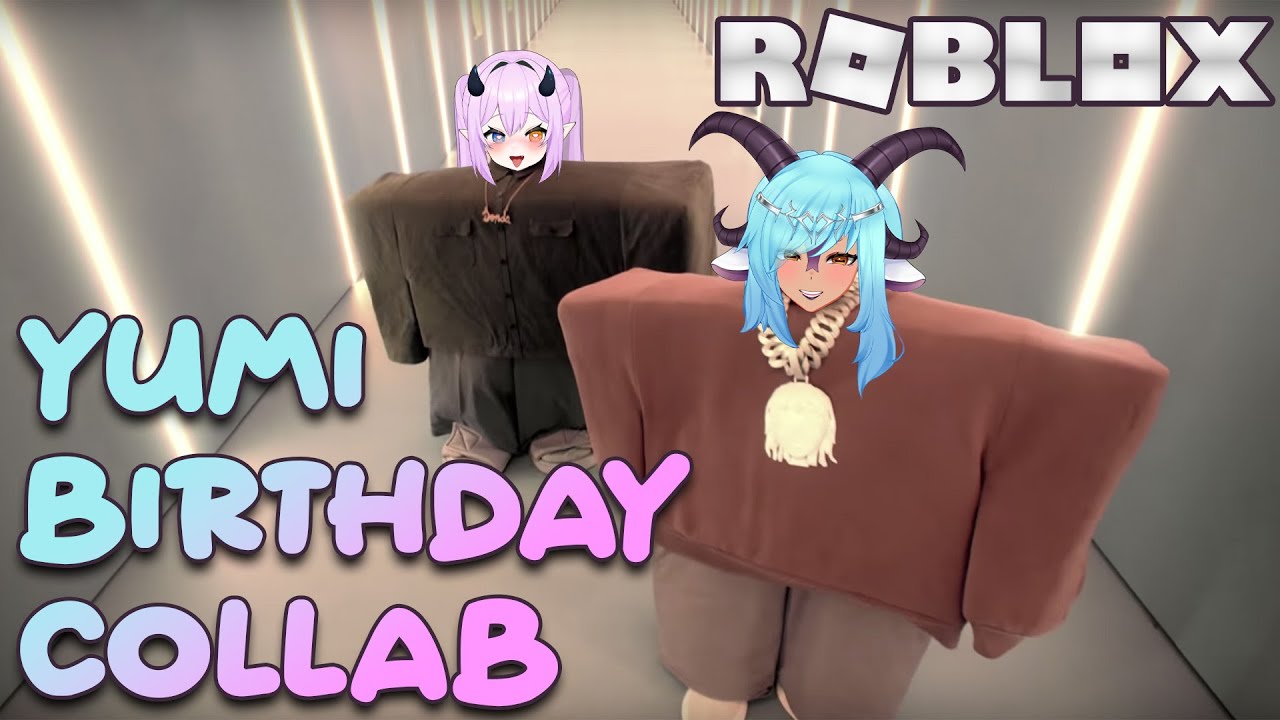 【Roblox】It's Her Birthday~ And I've never played Roblox 🐐🍼【VAllure ...