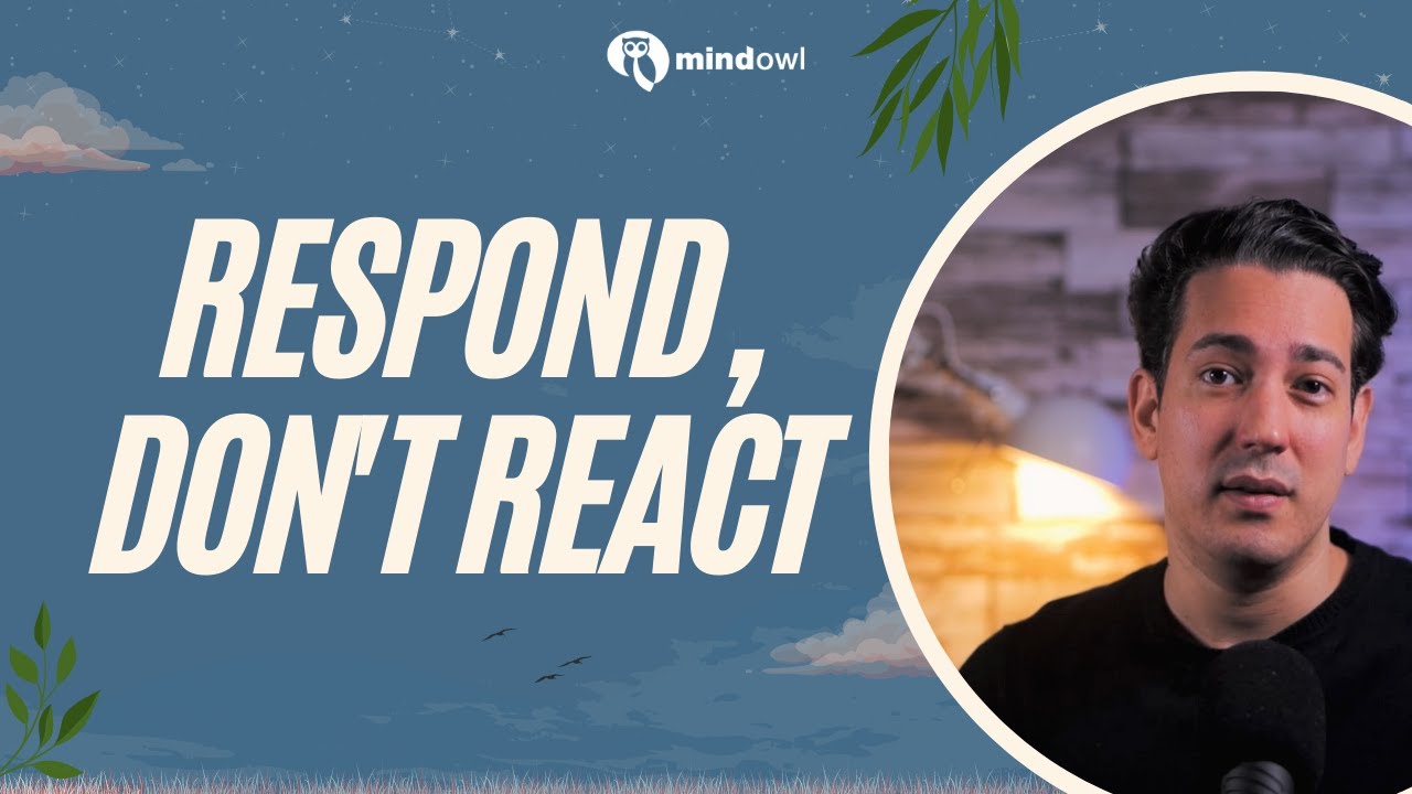 Respond, don't react | How To Respond To Difficult Situations Instead ...