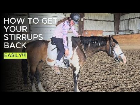 How to get your stirrups back EASILY!!! - YouTube