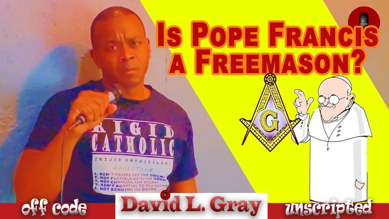 🔴 Is Pope Francis a Freemason (Examination of the 8 Proofs) - YouTube