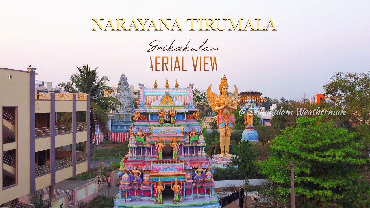 Narayana Tirumala Temple | Beauty of Srikakulam Town Aerial view with ...
