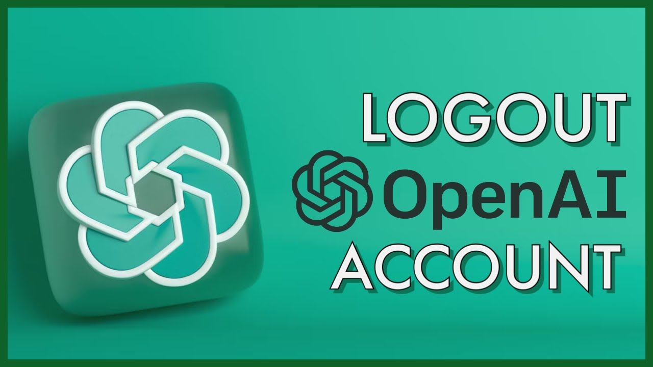 How to Logout OpenAI Account in 2 Minutes? OpenAI Sign Out - YouTube