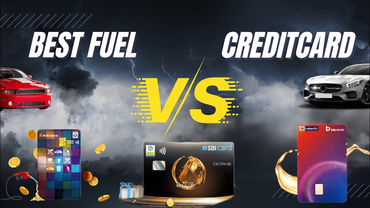 ⛽Best Fuel Credit Card in India 2025! IndianOil RBL XTRA vs BPCL SBI ...