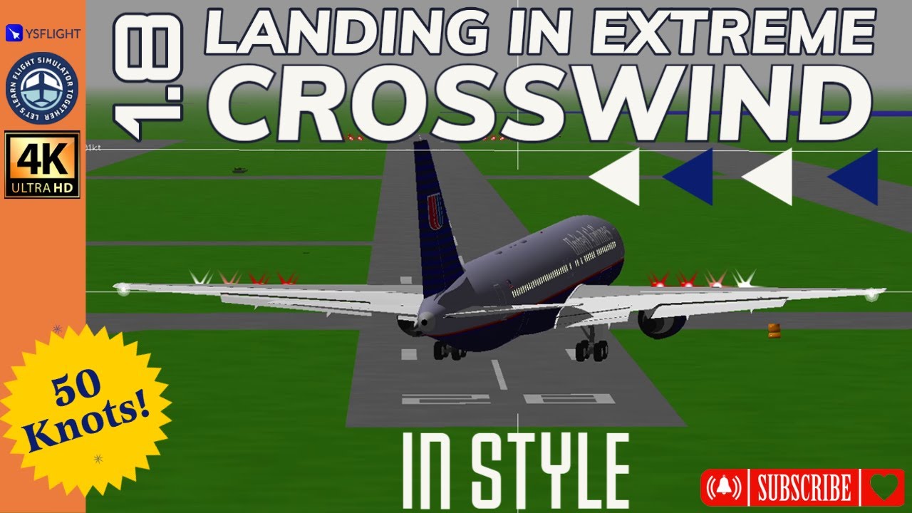 1.8 Landing in Extreme Crosswinds in Style | YS Flight Simulator | 20 ...