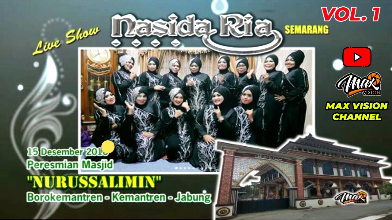LEGENDARIS | QASIDAH MODERN "NASIDA RIA" VOL. 1 LIVE DI JABUNG | 15 ...