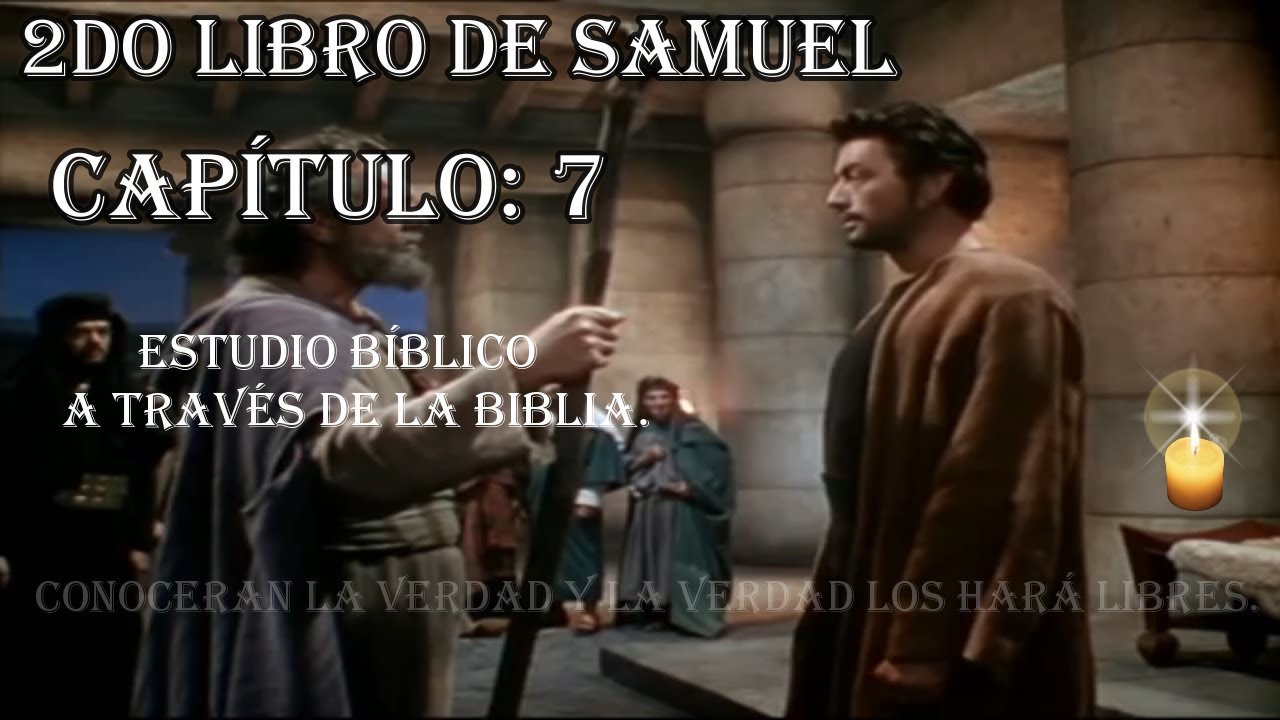 2DO LIBRO DE SAMUEL 7 ESTUDIO BIBLICO YouTube
