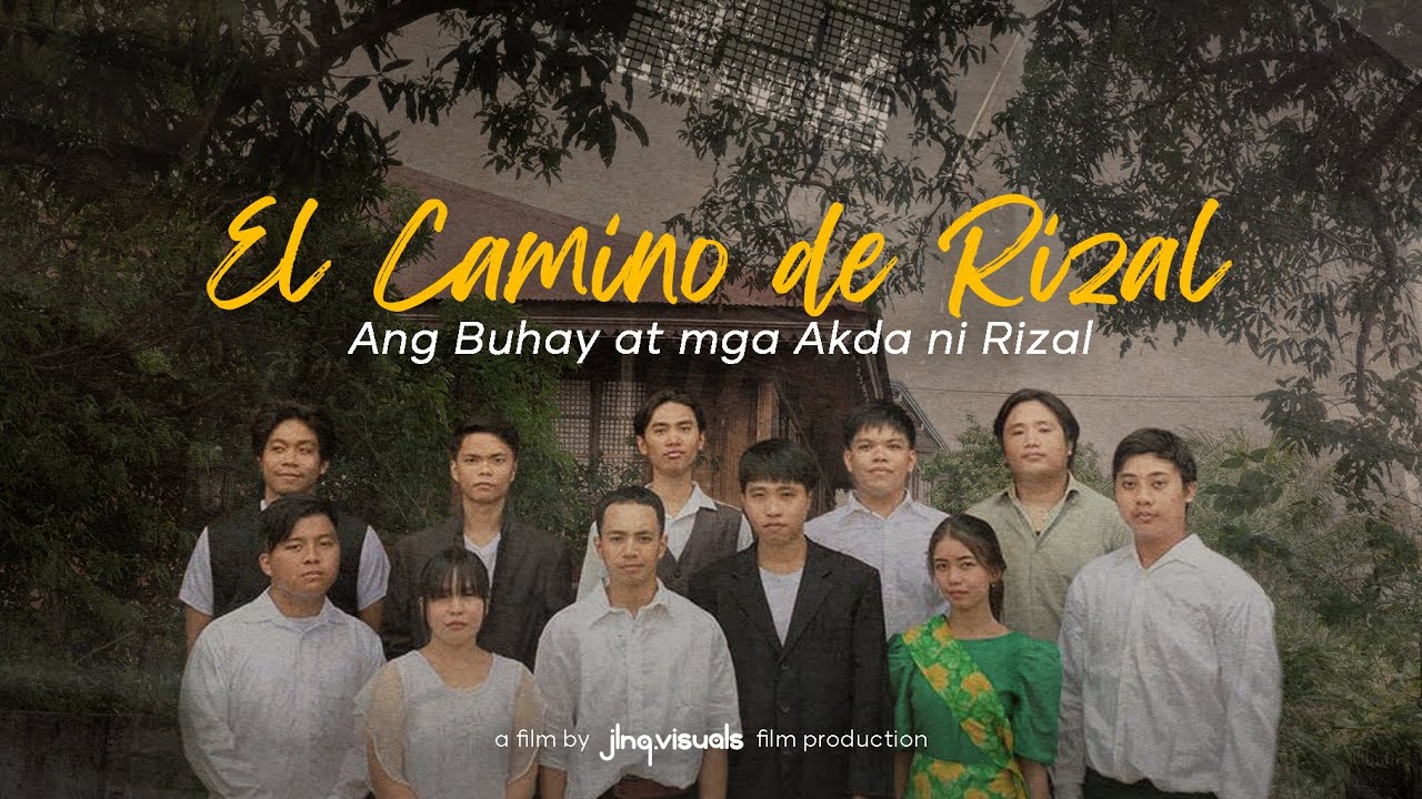 [ROUGH CUT] El Camino de Rizal - Ang Buhay at mga Akda ni Rizal - YouTube