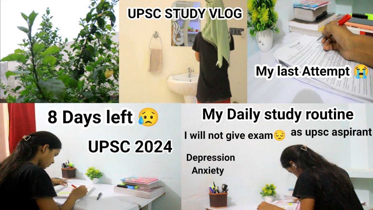 My Daily study routine as UPSC aspirant | 8 days left 😥 UPSC 2024🎯 ...