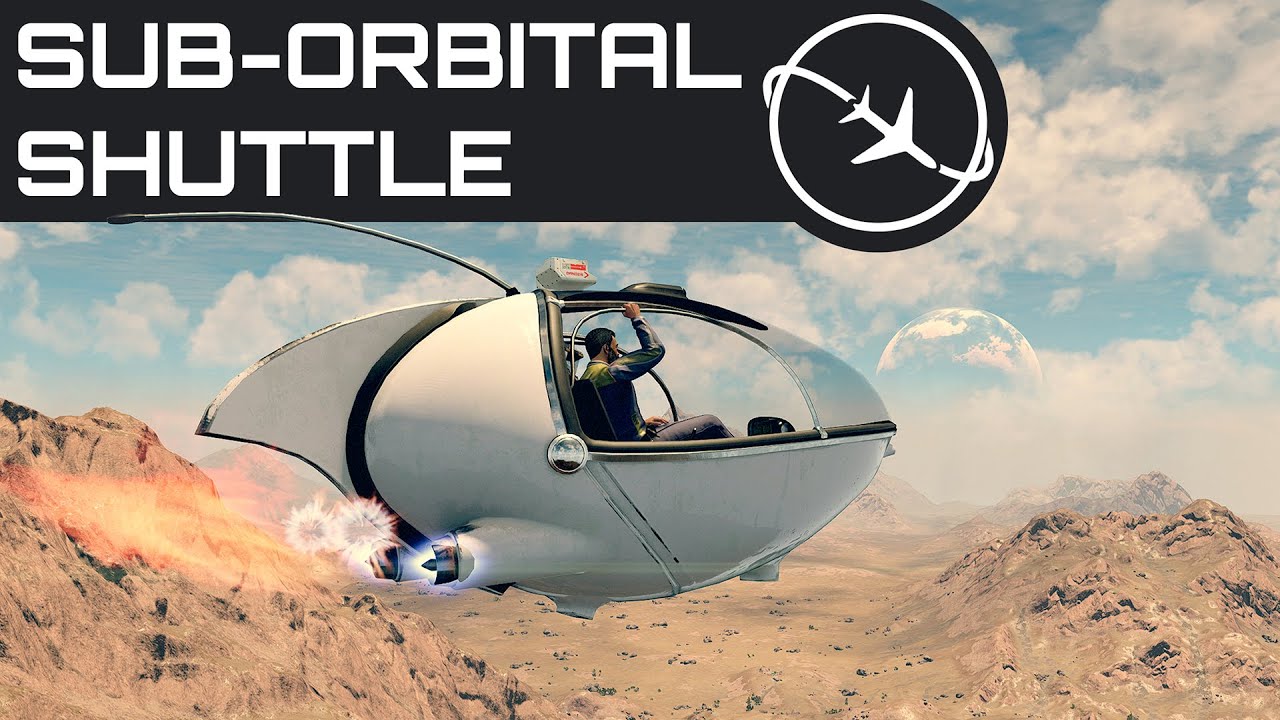 Sub-Orbital Shuttle preview - YouTube