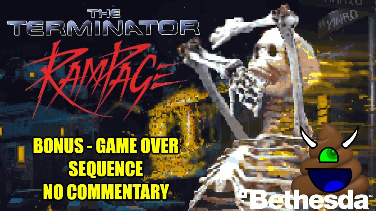 The Terminator: Rampage - 33 Bonus: Game Over Sequence - No Commentary ...