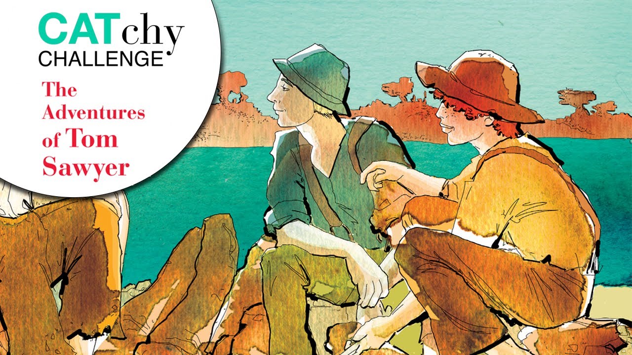 The Adventures of Tom Sawyer - CATchy Challenge - YouTube