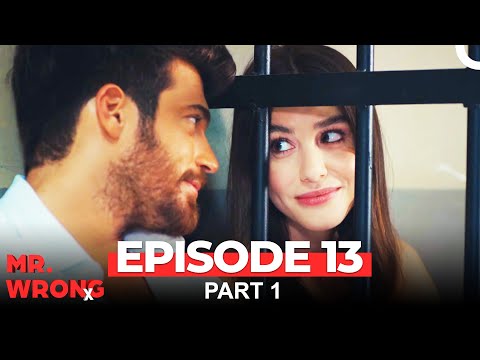 Mr. Wrong Episode 13 Part 1