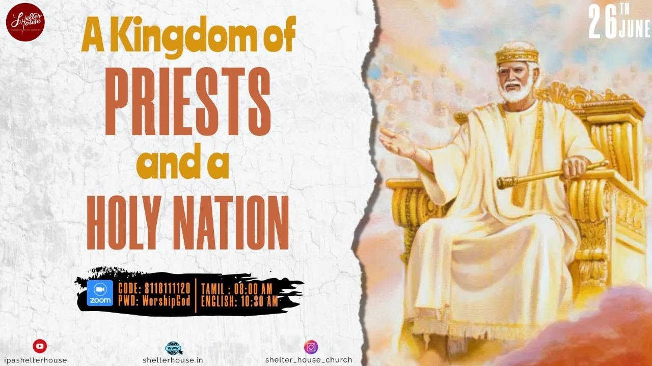 A Kingdom of Priests and a Holy Nation | English Sermon | Pr Ashley ...