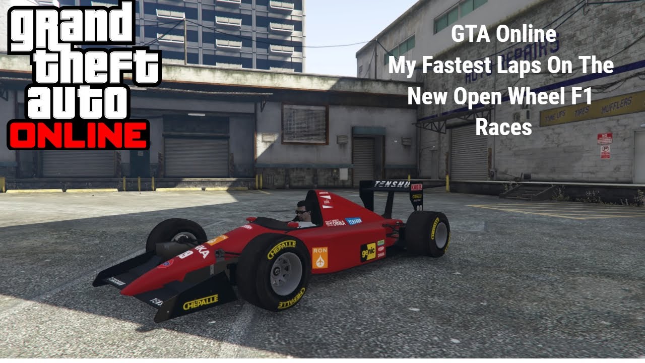 GTA Online Open Wheel F1 Races My Fastest Laps Gameplay In Each Race ...