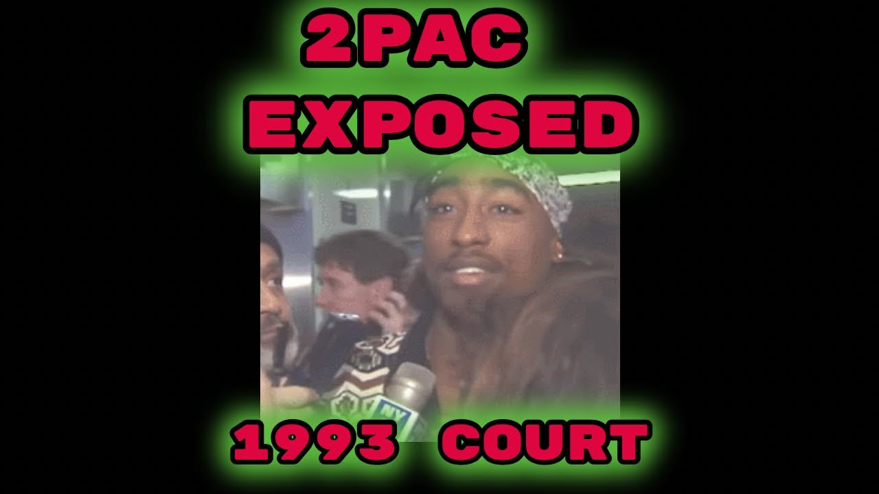 Exposing 2Pac 1993 Court Case - YouTube