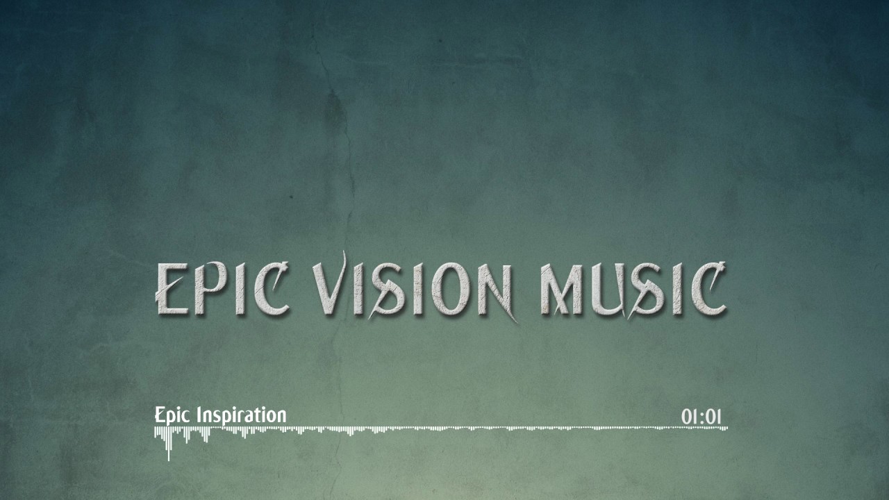Epic Inspiration - YouTube Music