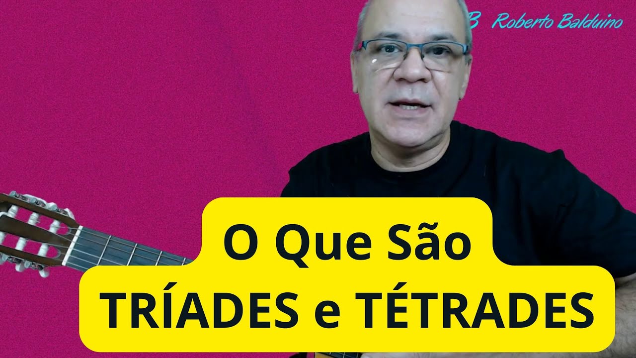 O Que São Tríades e Tétrades - Teoria de Formação de Acorde - YouTube