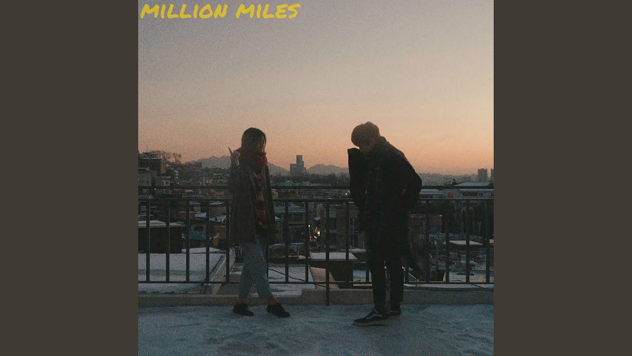 Million Miles - YouTube