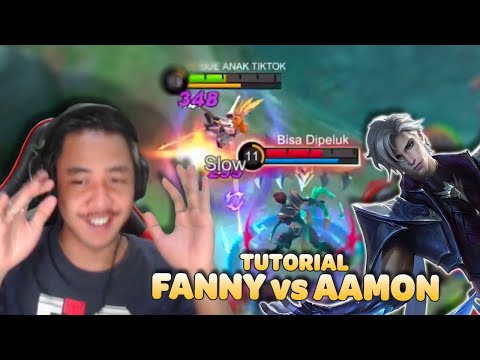 Cara Melawan AAMON Menggunakan Fanny!! Pusing Kan Menghilang Terus? Gesek Aja Coy!! - MOBILE LEGEND
