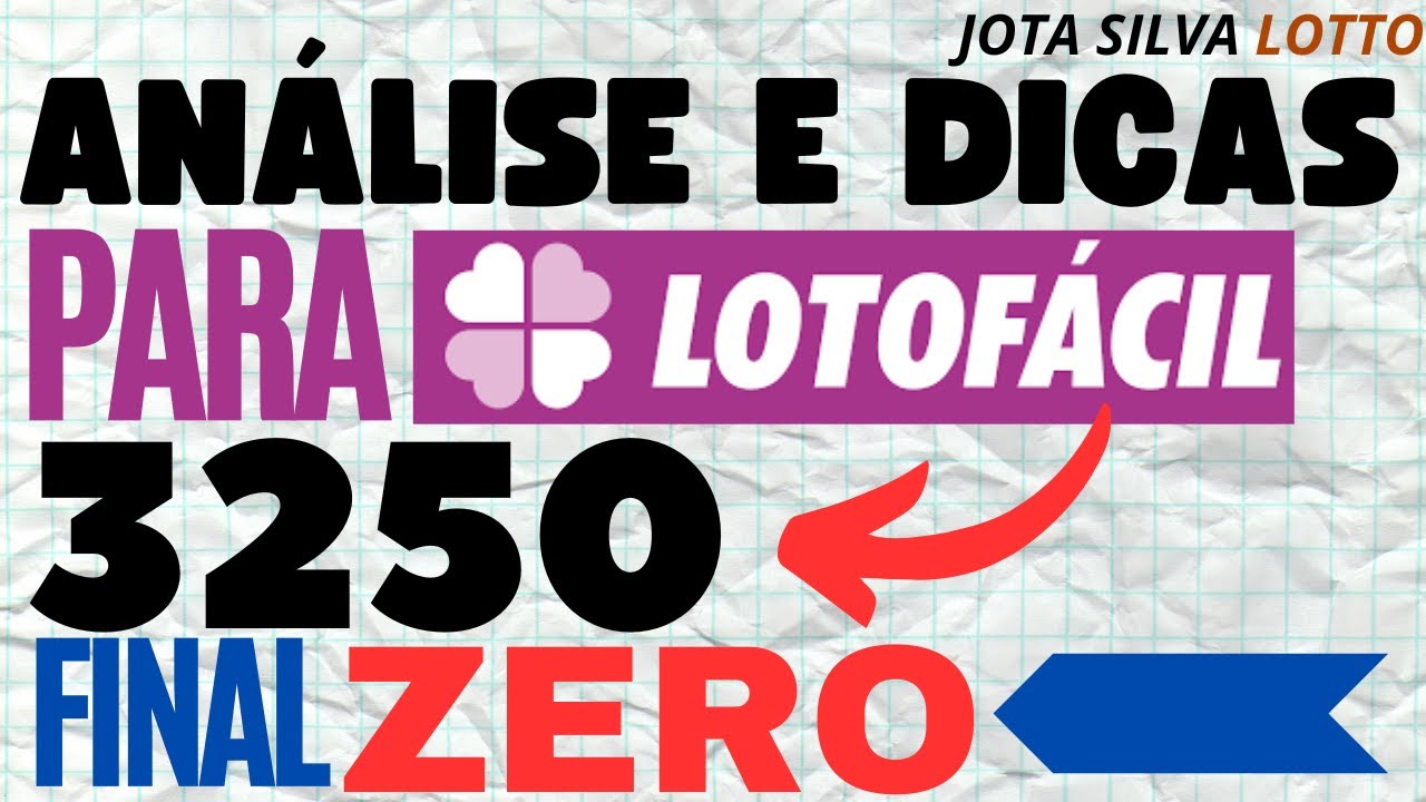 LOTOFÁCIL FINAL ZERO 3250 | ANÁLISES E DICAS - YouTube