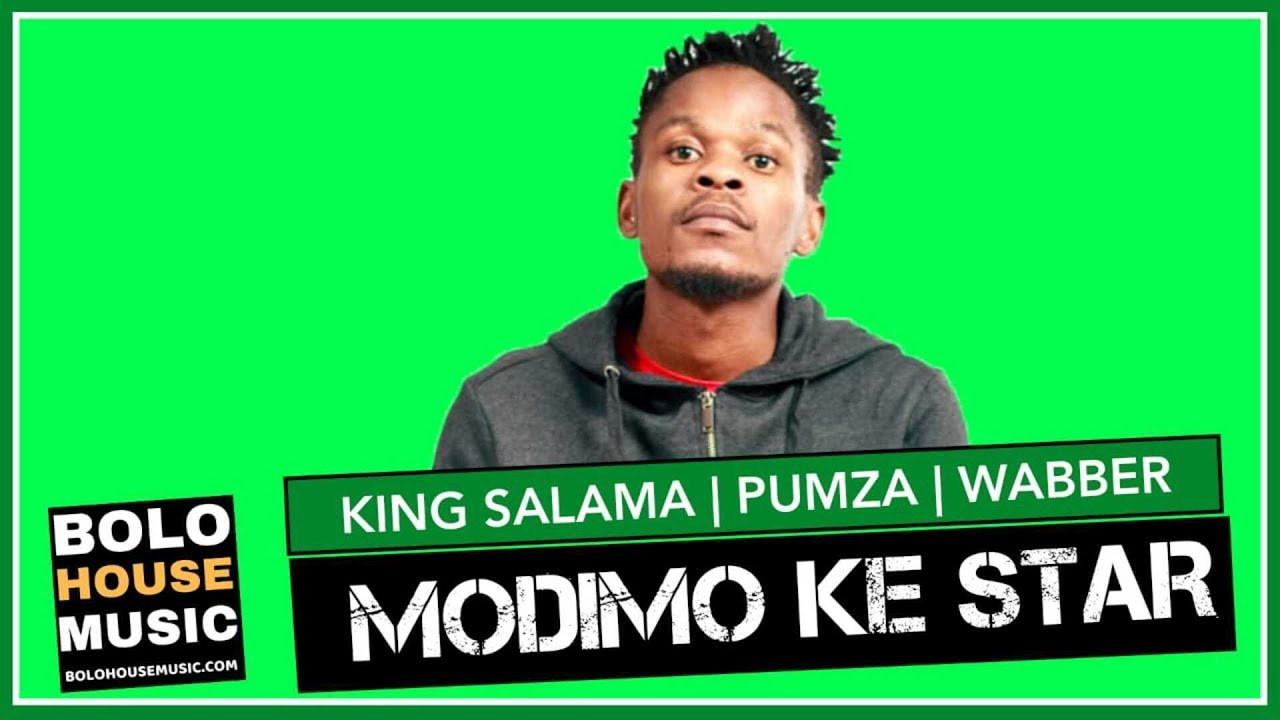 King Salama x Pumza & Wabber - Modimo ke Star (New Hit 2021) - YouTube