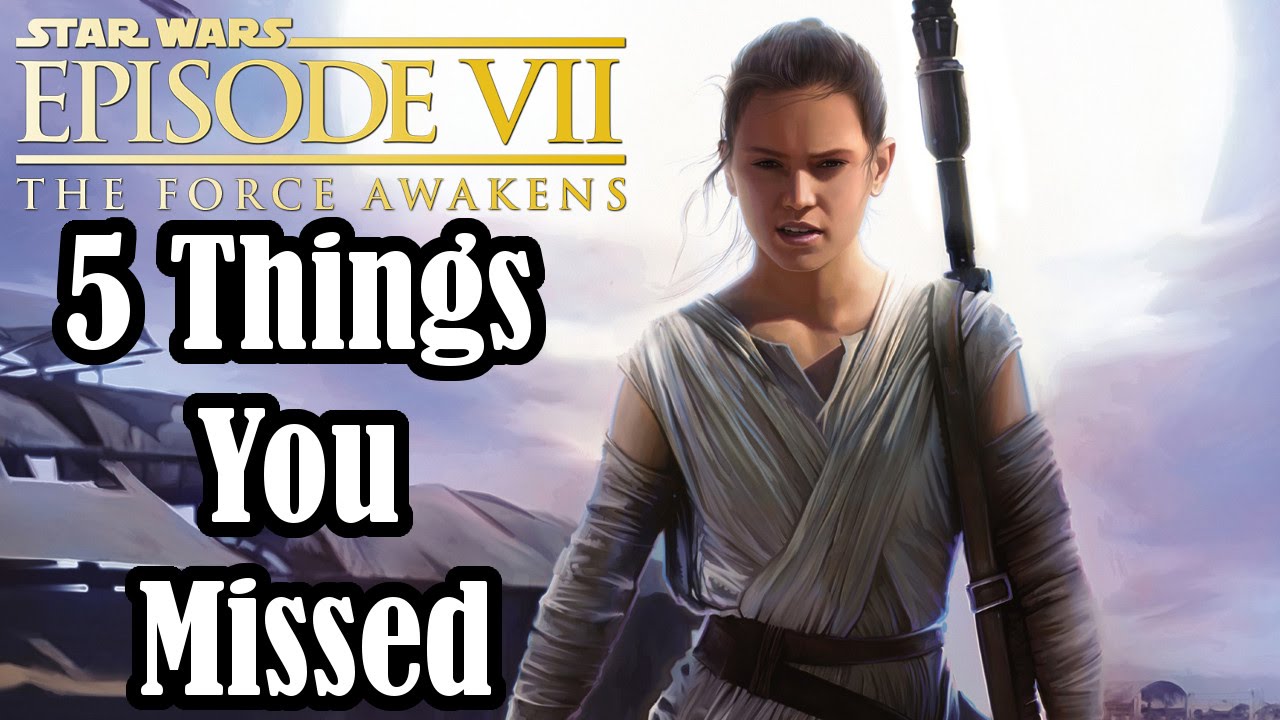 5 Things You Missed in The Force Awakens - YouTube