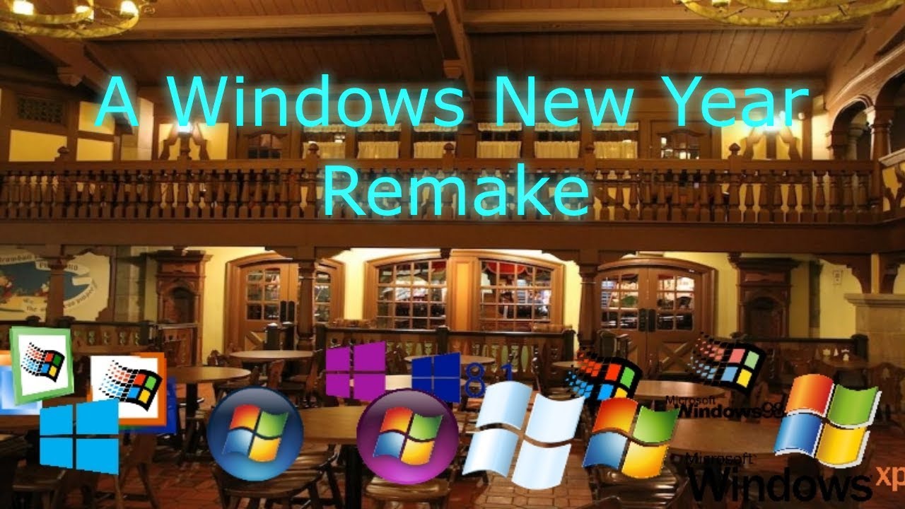 A Windows New Years Remake 2020 - YouTube