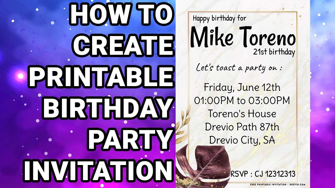 How To Create Your Own Printable Birthday Party Invitations Free - YouTube