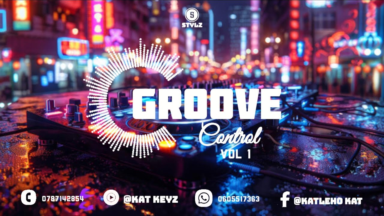 Groove Control_Vol 1_Mixed by:_Kat Keyz - YouTube