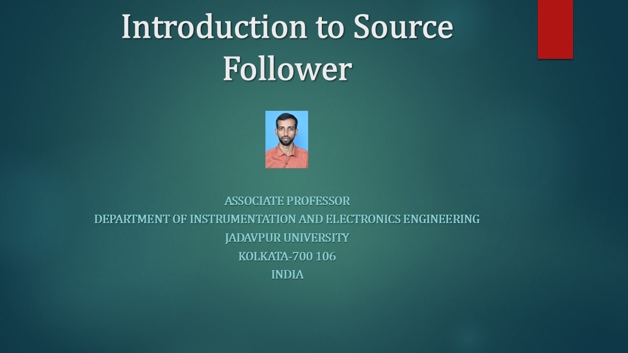 Introduction to source follower - YouTube