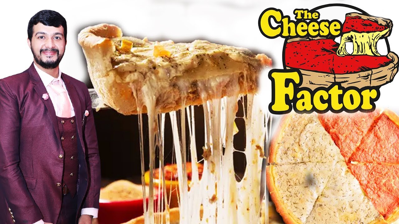 The Cheese Factor | World Famous Deep Dish Pizza | Very Tasty And ...