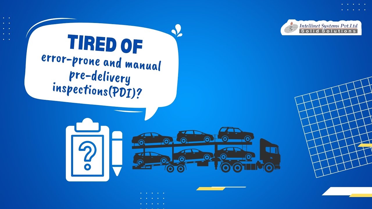 Intelli PDI: 𝗔𝘂𝘁𝗼𝗺𝗮𝘁𝗶𝗻𝗴 𝗣𝗿𝗲-𝗗𝗲𝗹𝗶𝘃𝗲𝗿𝘆 𝗜𝗻𝘀𝗽𝗲𝗰𝘁𝗶𝗼𝗻𝘀 𝗳𝗼𝗿 𝗢𝗘𝗠𝘀 - YouTube