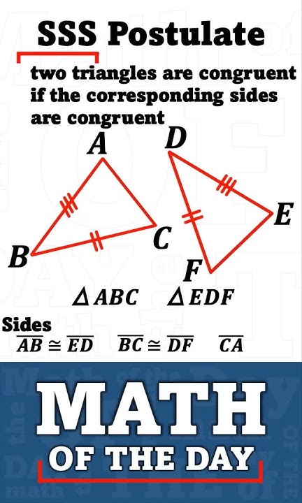 SSS Postulate [Math of the Day] #mathoftheday - YouTube